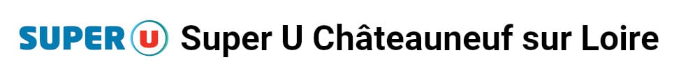 Logo-Super U Châteauneuf sur Loire - Chateau de selles-sur-cher
